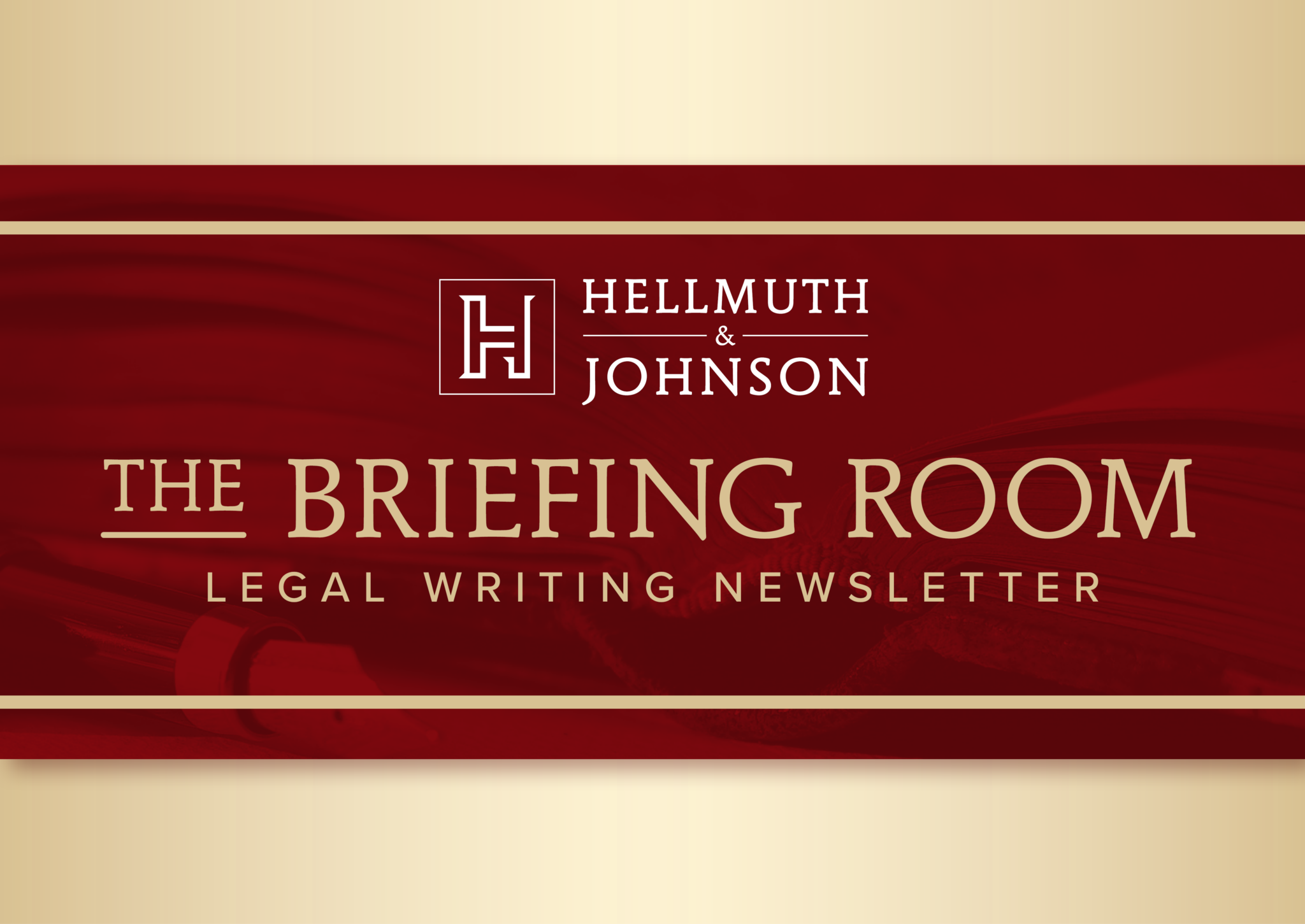 The Briefing Room: March 2026 - Hellmuth & Johnson